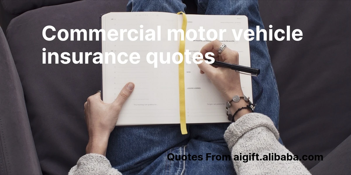 100+ Essential Insights on Commercial Motor Vehicle Insurance Quotes