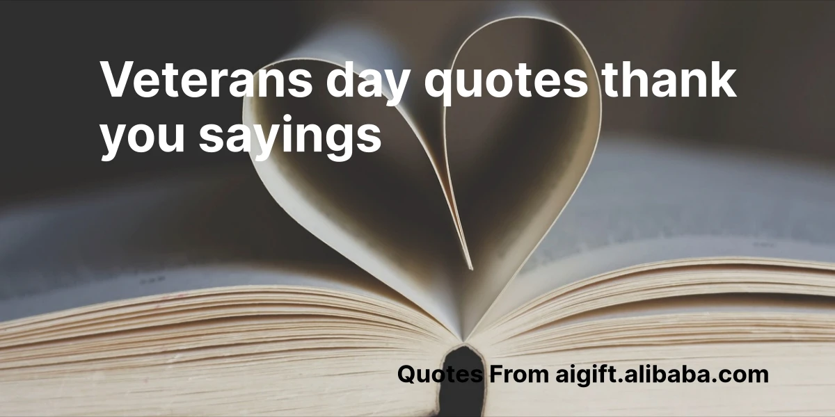 100+ Veterans Day Quotes & Thank You Sayings to Honor Heroes