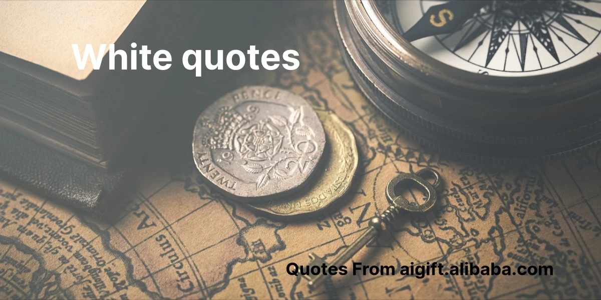 White Quotes: Pure, Minimal & Inspiring Thoughts
