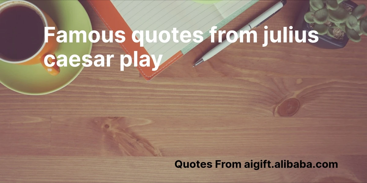 100+ Powerful Julius Caesar Quotes That Inspire Leaders & Thinkers