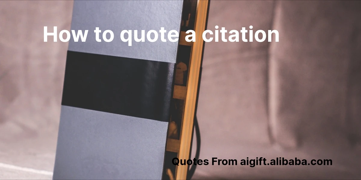 100+ Best Ways to Quote a Citation: Copywriting Tips for Impactful Content