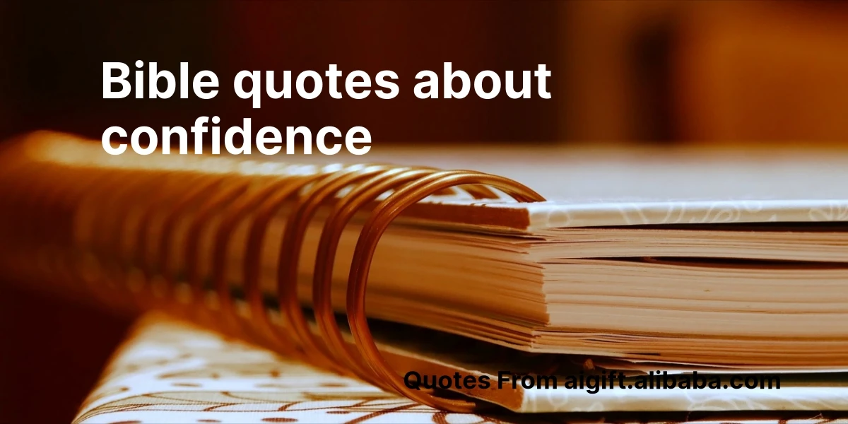 100+ Bible Quotes About Confidence: Boost Your Faith and Self-Belief