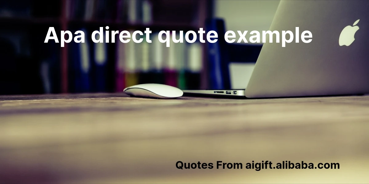 100+ APA Direct Quote Examples: Perfect Copywriting Templates for ...