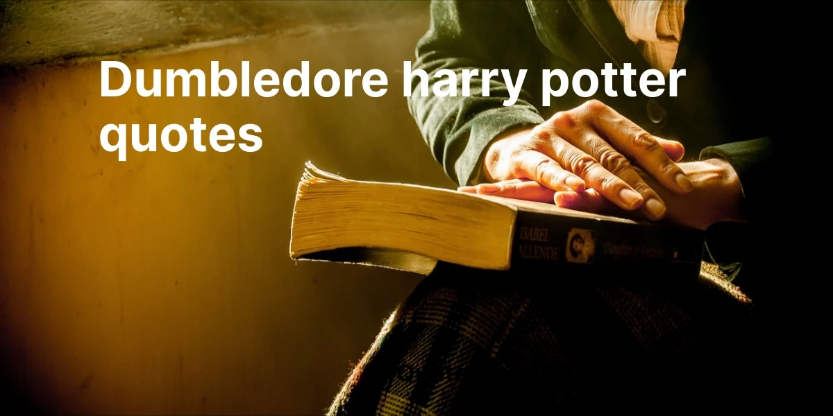 100+ Iconic Dumbledore Quotes from Harry Potter