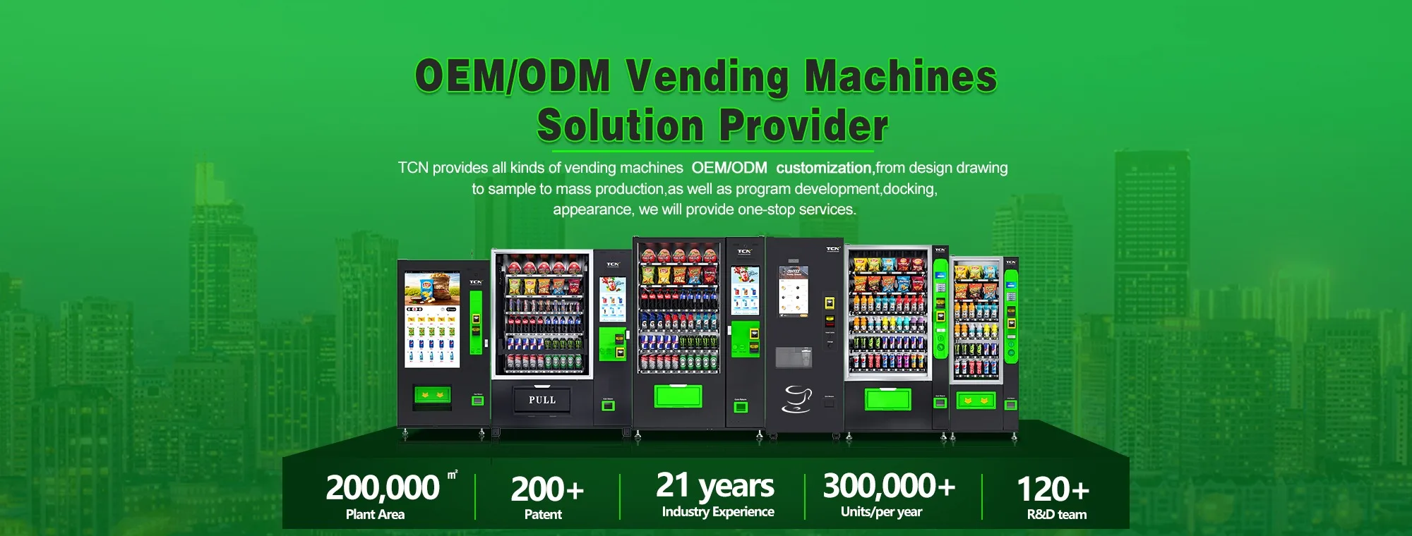 Company Overview - Hunan TCN Vending Machine Co., Ltd.