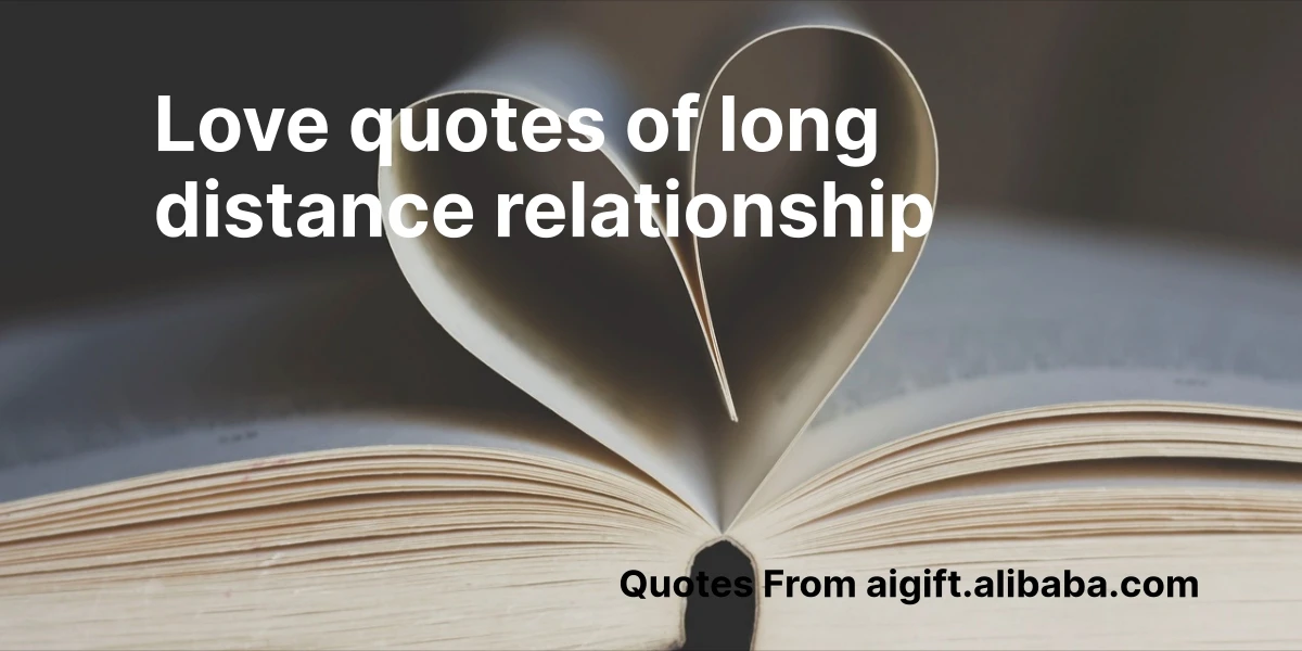 100+ Powerful Long Distance Love Quotes to Keep Your Relationship Strong