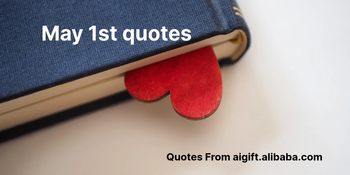 100+ Best May 1st Quotes for Inspiration & Social Media – Fresh ...