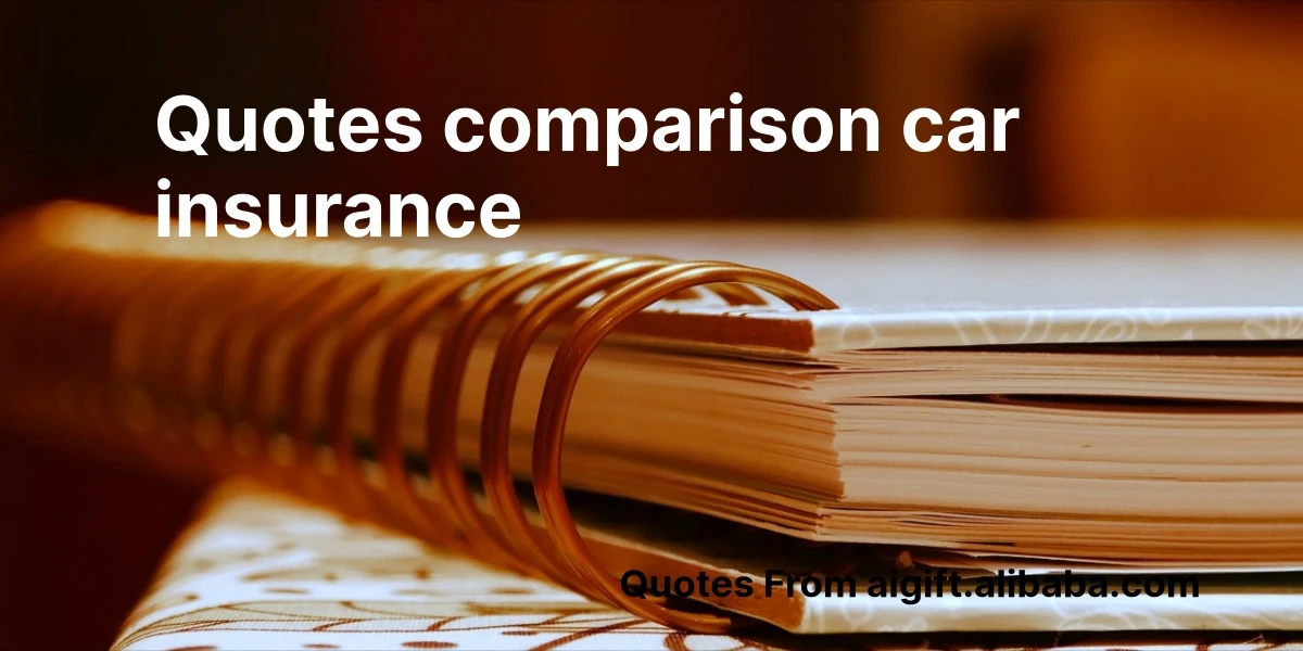 100+ Quotes to Compare Car Insurance: Unlock Savings and Insights