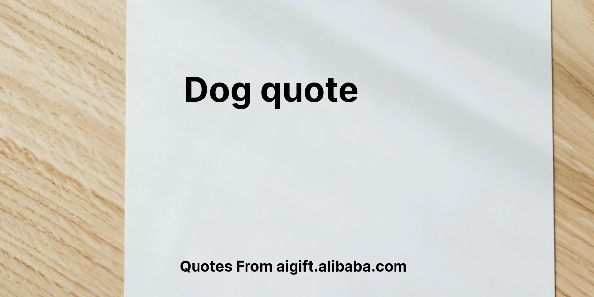 100+ Heartwarming Dog Quotes to Celebrate Your Furry Friend