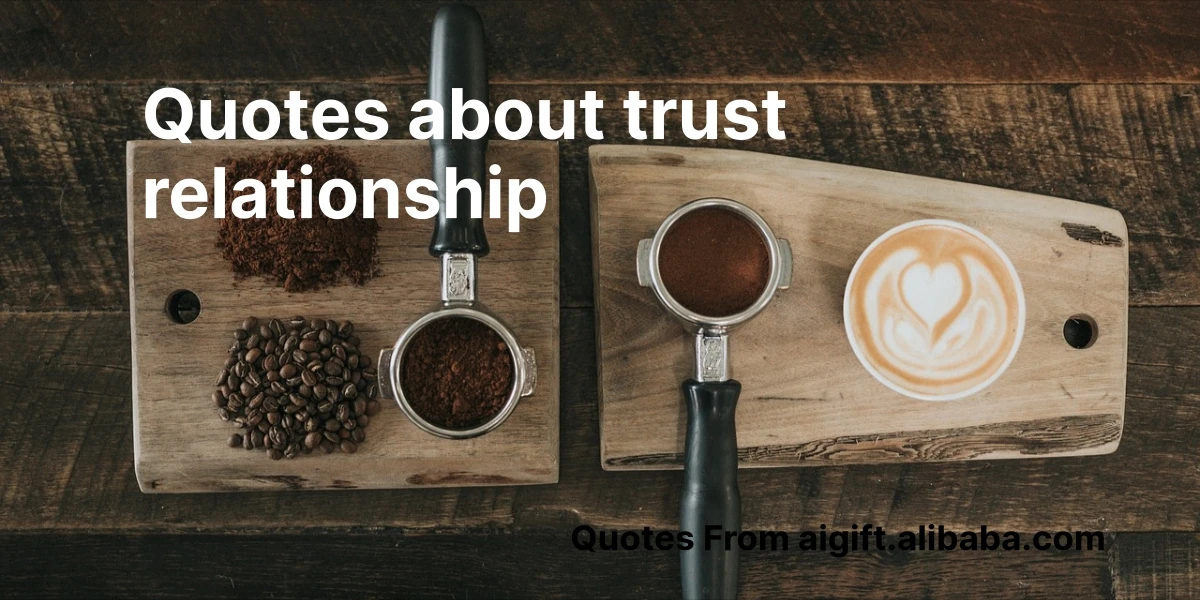 100+ Powerful Quotes About Trust in Relationships