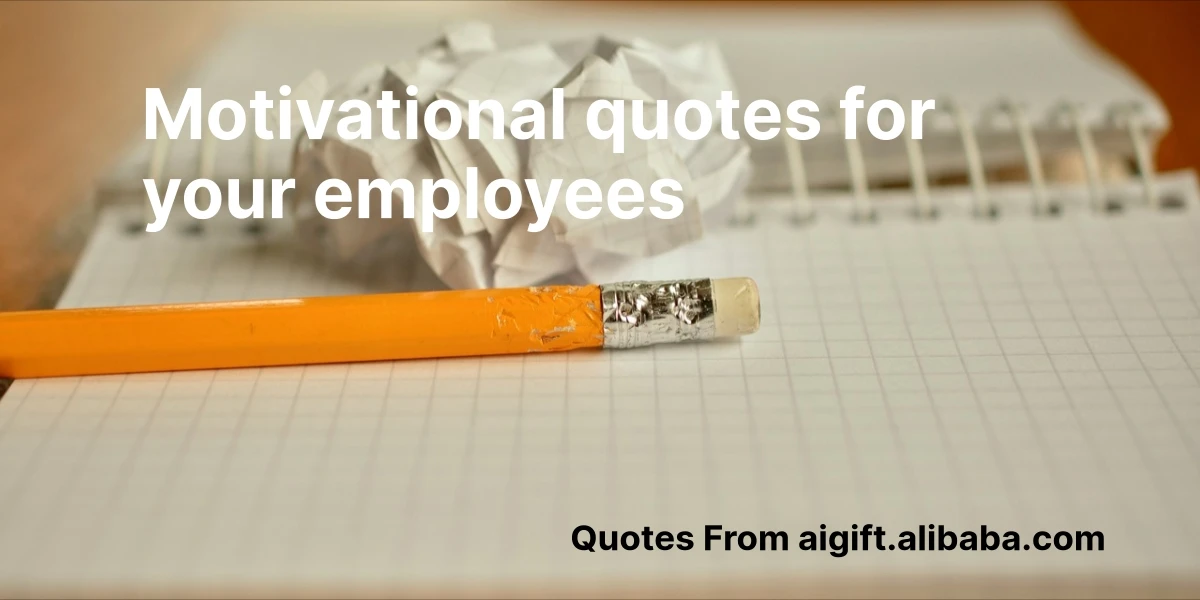Motivational Quotes for Employees to Inspire Success