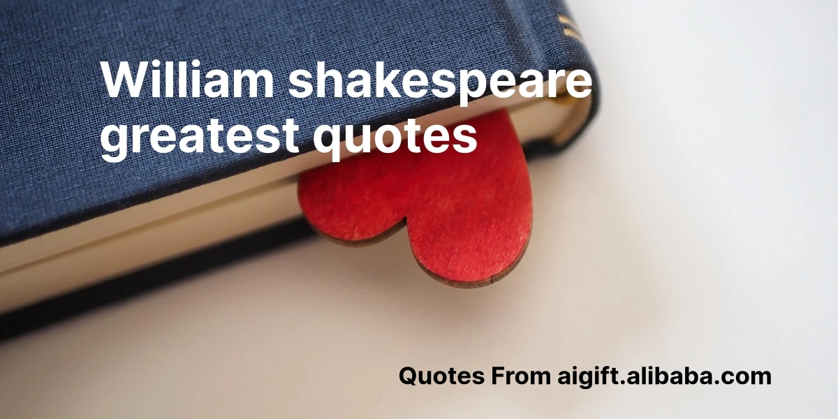 100+ Greatest William Shakespeare Quotes That Inspire the World