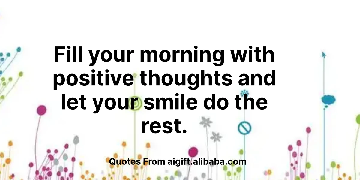 Good Morning with Smile Quotes to Brighten Your Day