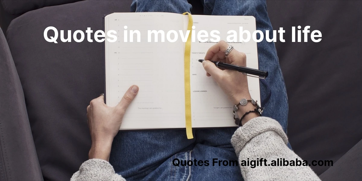 100+ Powerful Movie Quotes About Life That Inspire & Motivate