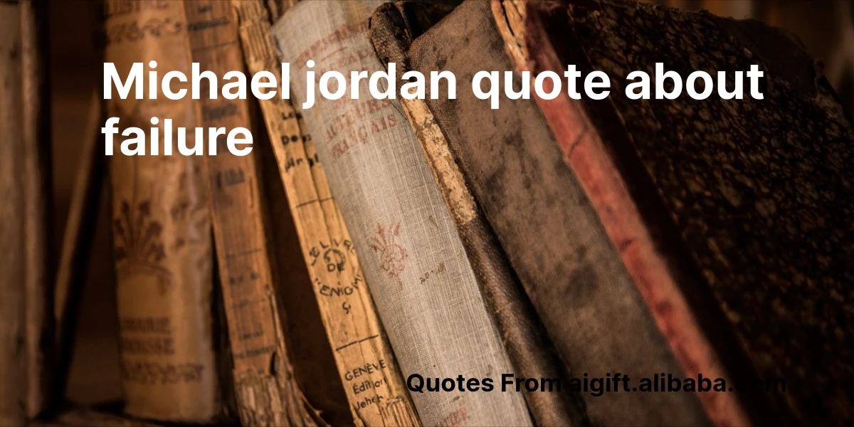 100+ Michael Jordan Quotes on Failure: Inspirational Copywriting for ...