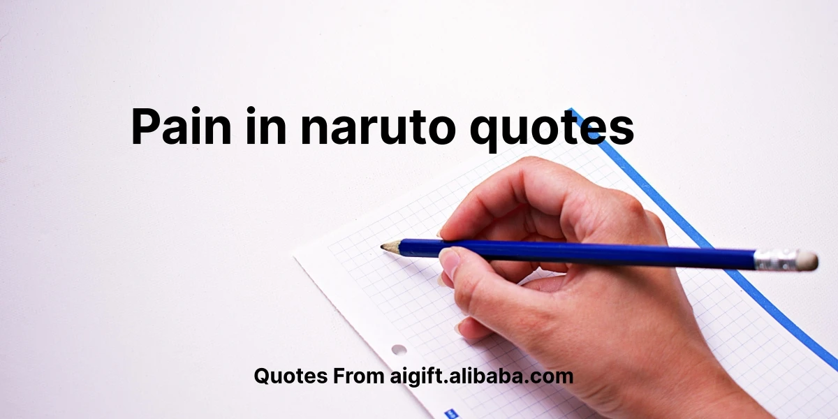 100+ Iconic Pain Quotes from Naruto for Inspiration and Reflection
