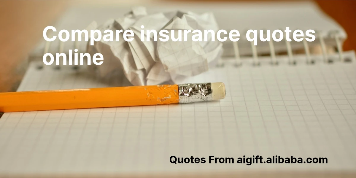 100+ Proven Tips to Compare Insurance Quotes Online Easily