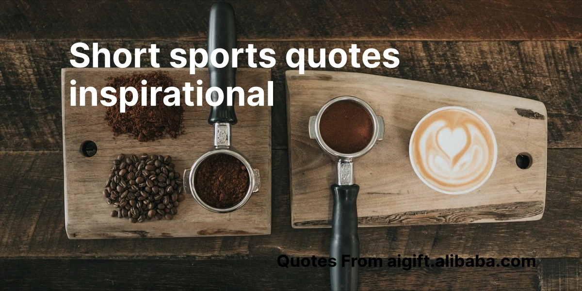 100+ Inspirational Short Sports Quotes to Elevate Your Game