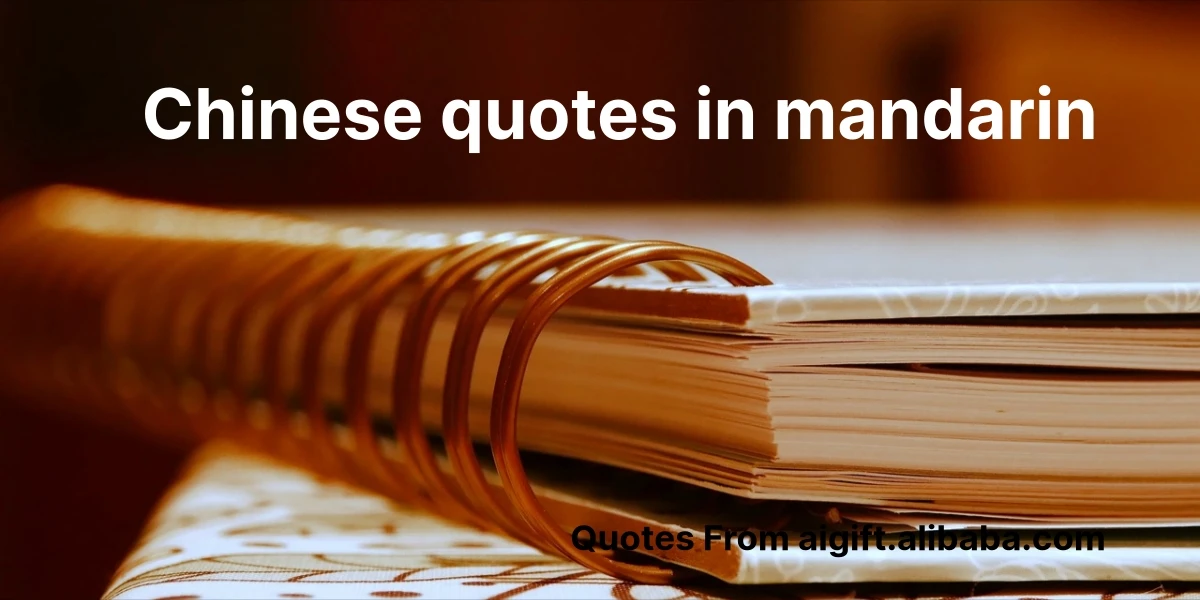 100+ Inspiring Chinese Quotes in Mandarin