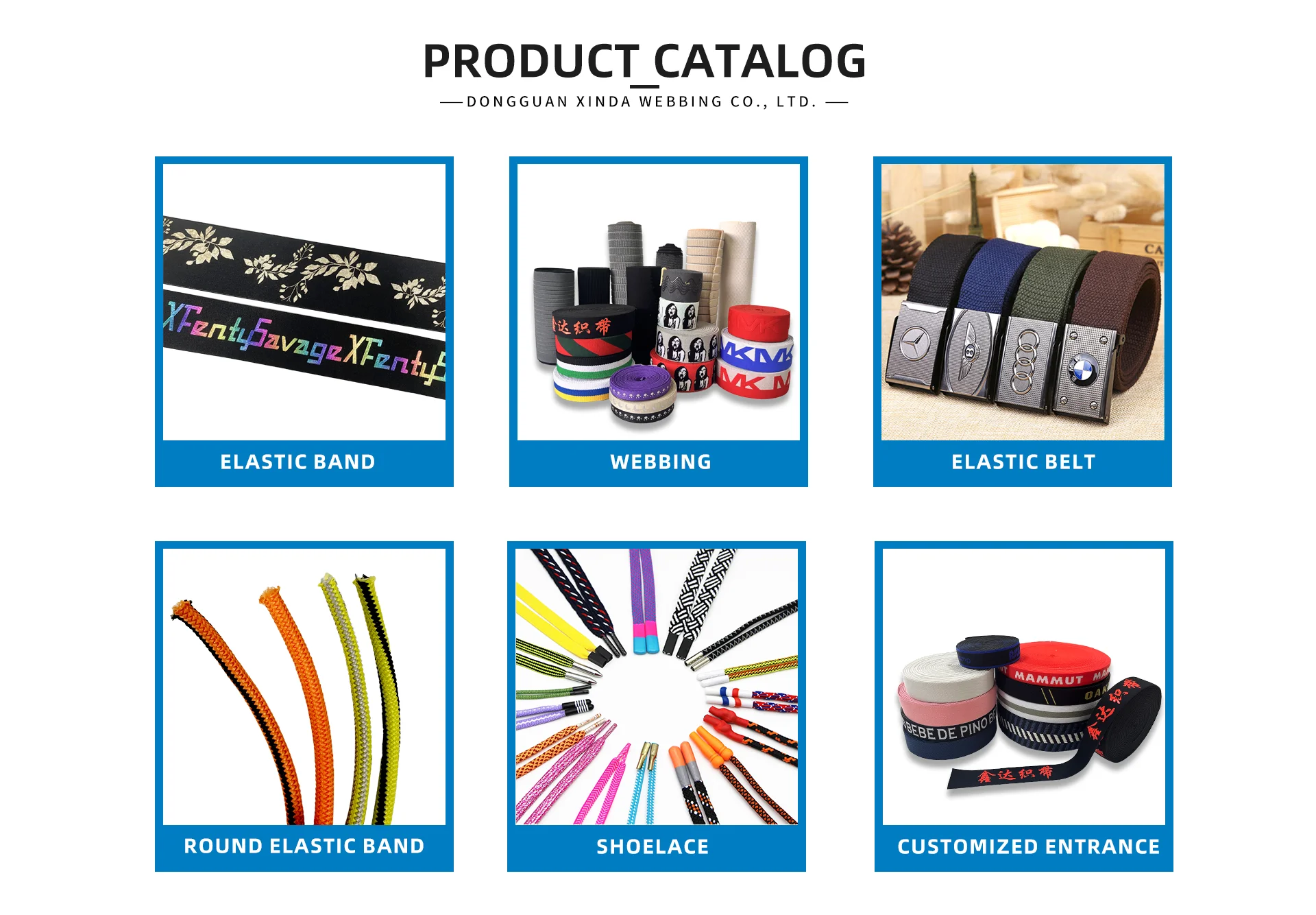 Company Overview - Dongguan Chashan Xinda Webbing Factory