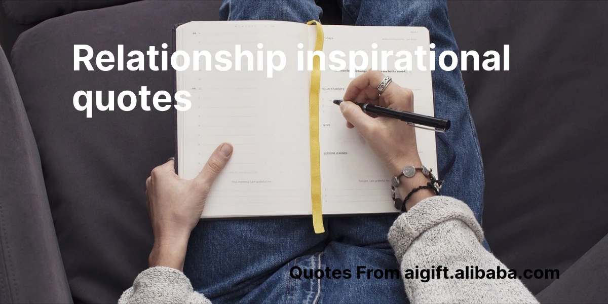 100+ Relationship Inspirational Quotes to Strengthen Your Love