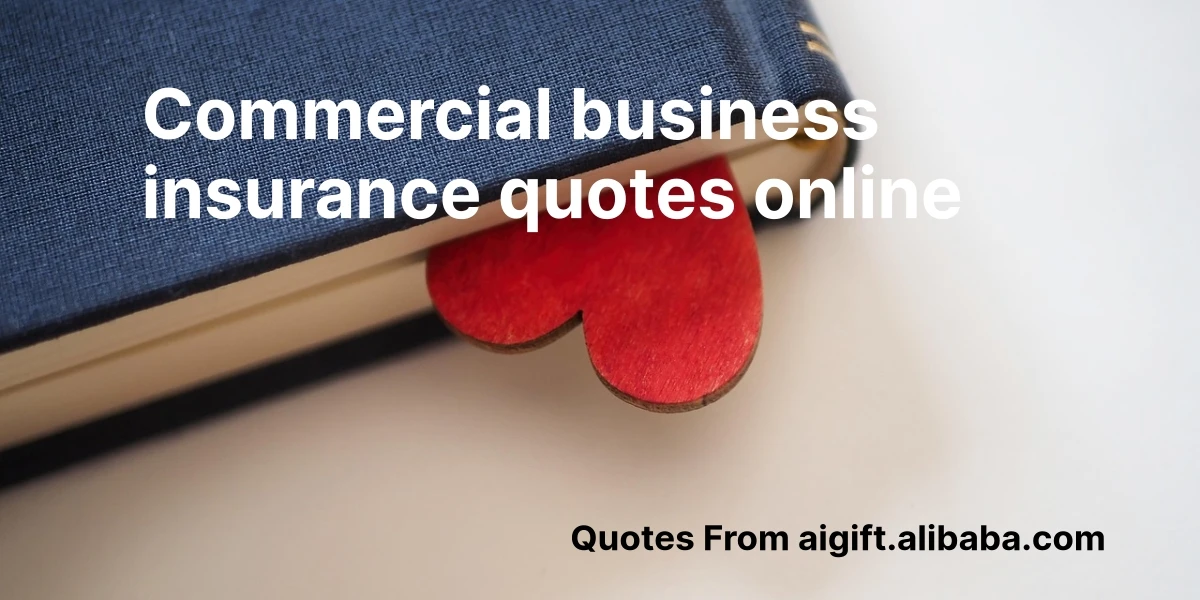 100+ Commercial Business Insurance Quotes Online – Instant & Free ...