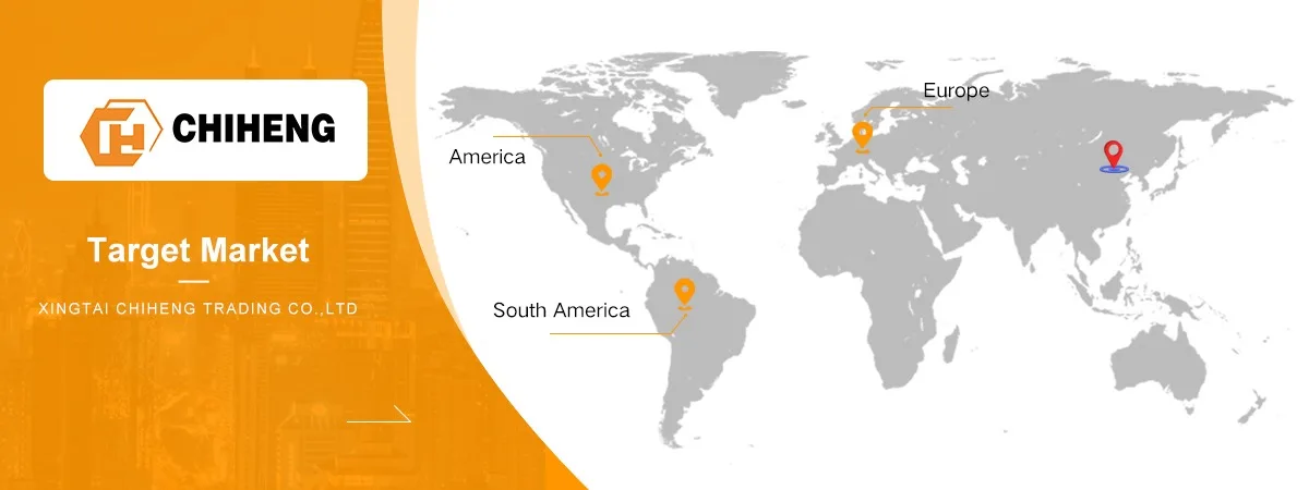 Company Overview - Xingtai Chiheng Trading Co., Ltd.