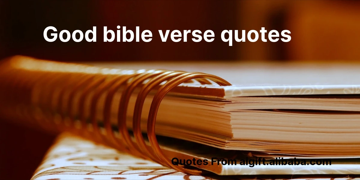 100+ Powerful Bible Verse Quotes for Inspiration & Daily Encouragement