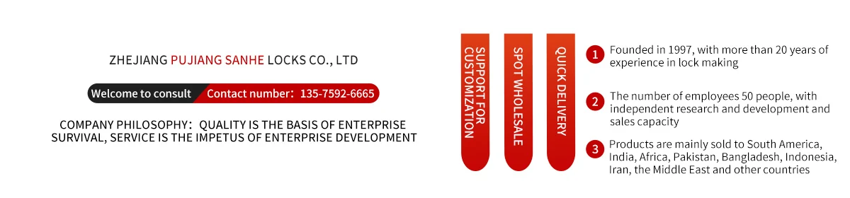 Zhejiang Pujiang Sanhe Locks Co., Ltd. - IRON LOCK, BRASS LOCK