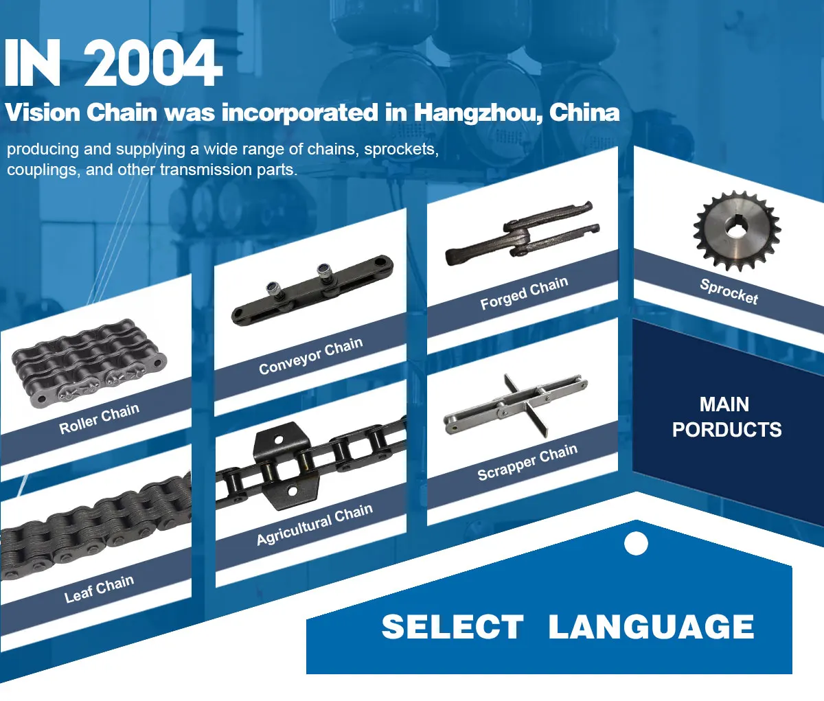 Hangzhou Vision Chain Transmission Co., Ltd. - Conveyor Chain, Driving ...