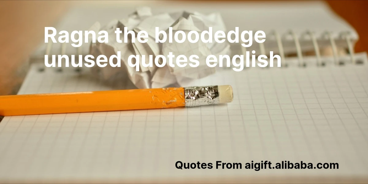 100+ Unused Ragna the Bloodedge Quotes in English | Rare & Unseen Copy