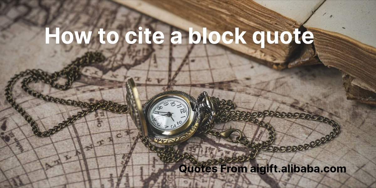 100+ Block Quote Citation Examples: Master How to Cite a Block Quote ...