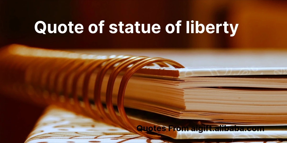 100+ Powerful Statue of Liberty Quotes & Captions for Inspiration and ...