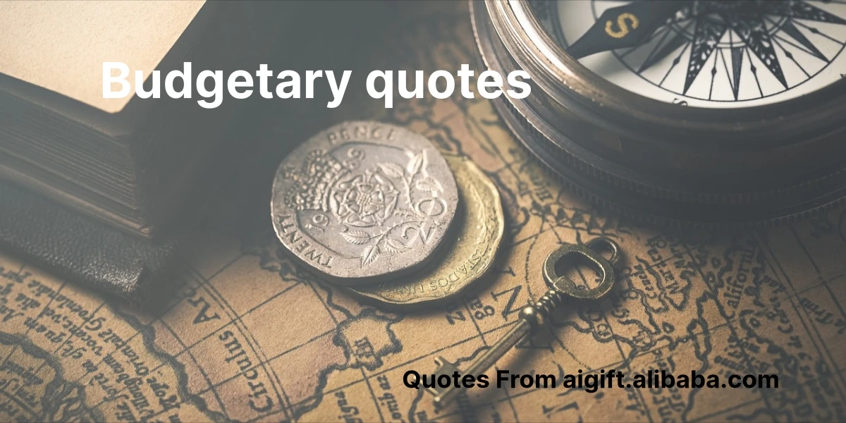 Over 100 Budgetary Quotes to Empower Your Financial Journey