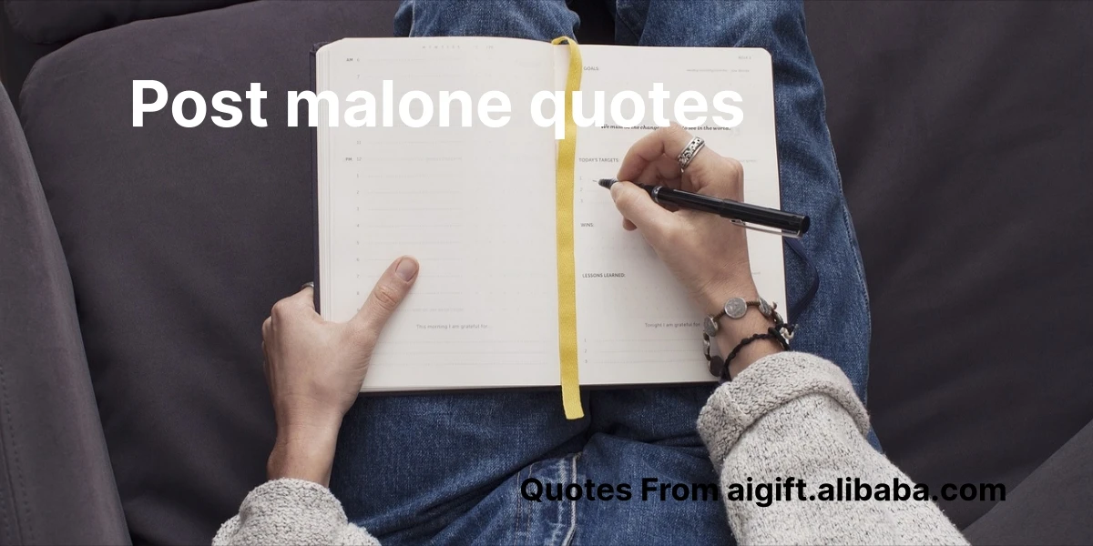 100+ Inspiring Post Malone Quotes for Every Occasion