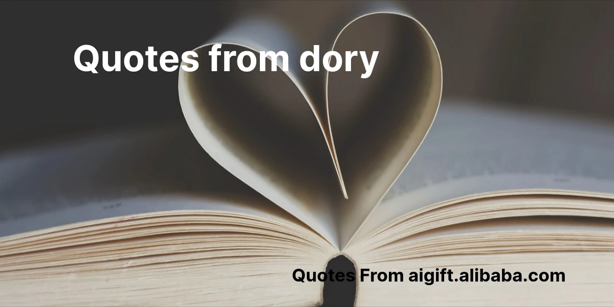 100+ Best Dory Quotes: Inspirational & Funny Sayings from Finding Nemo