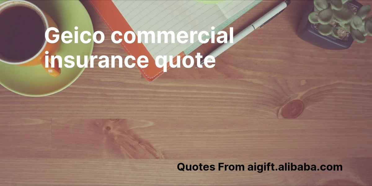 100+ Geico Commercial Insurance Quote Copywriting Samples for SNS Success