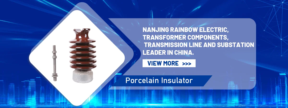 Nanjing Rainbow Electric Co., Ltd. - Transformer Bushing, Transformer ...