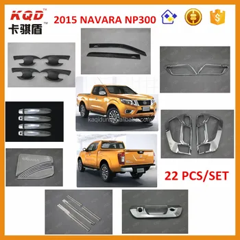 Full Chrome Kits Np300 4x4 Accessories For 2016 Navara Np300 - Buy ...