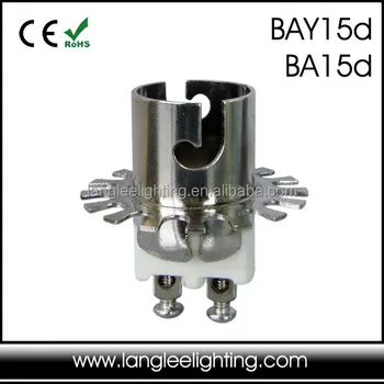 Bay15d Lamp Holder Ba15d Ba15s Light Base Bayonet Socket - Buy Ba15d ...