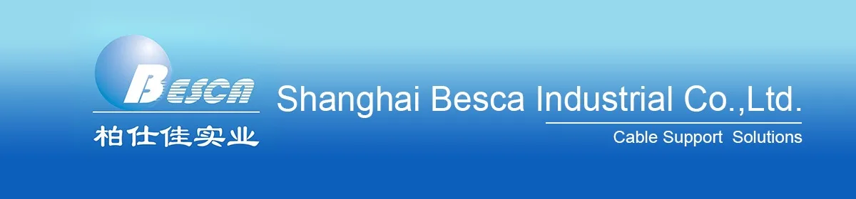 Shanghai Besca Industrial Co., Ltd. - Cable Trays (Cable Tray, Mesh ...
