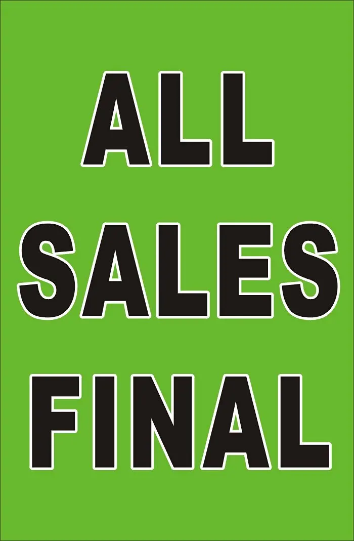 Cheap All Sales Are Final Sign, find All Sales Are Final Sign deals on ...