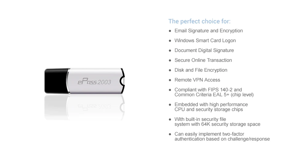 Epass2003 - X8 USB Token for PKI Identification - 64KB Memory