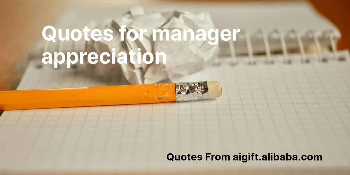 100+ Best Manager Appreciation Quotes to Inspire & Motivate Your Team
