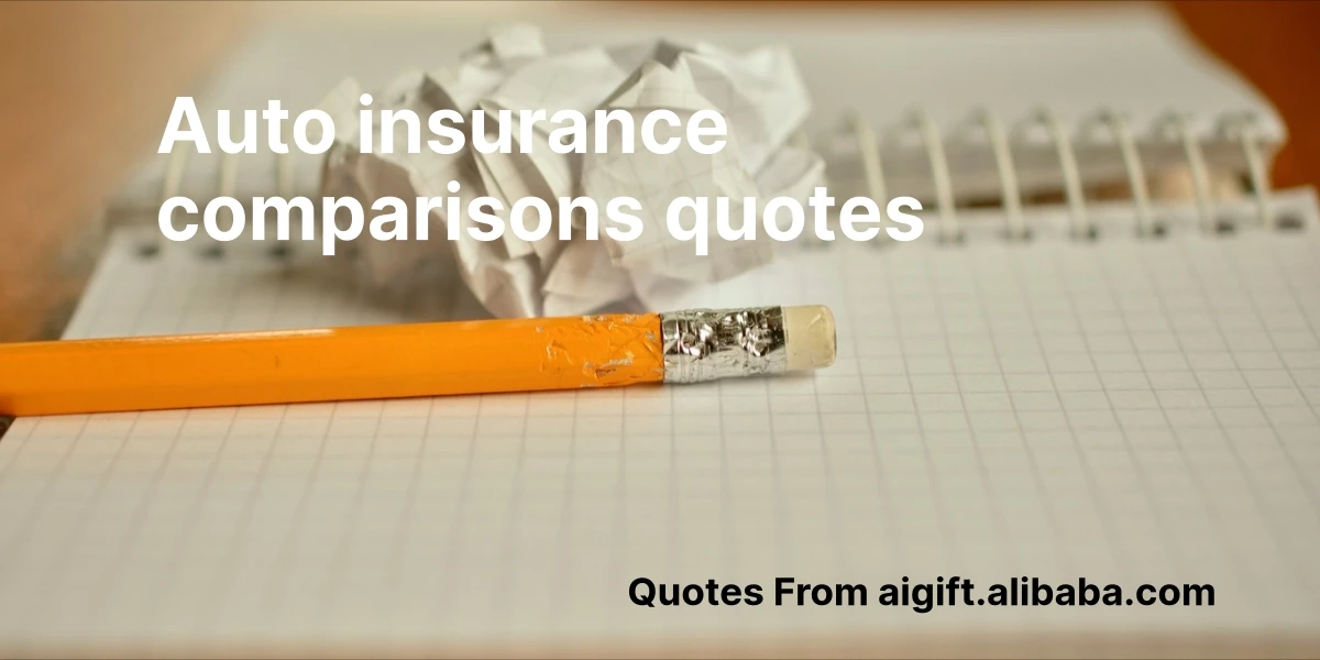 100+ Auto Insurance Comparison Quotes: Find the Best Rates Fast