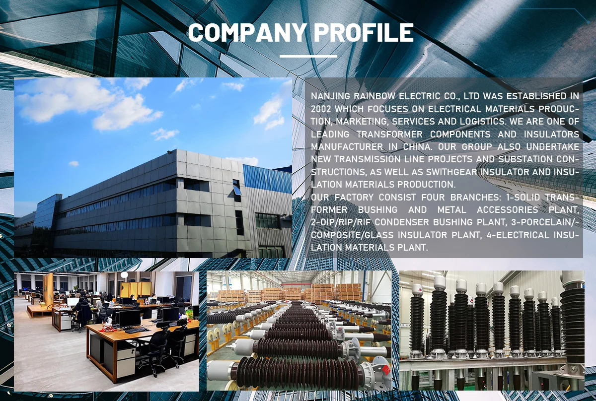 Nanjing Rainbow Electric Co., Ltd. - Transformer Bushing, Transformer ...