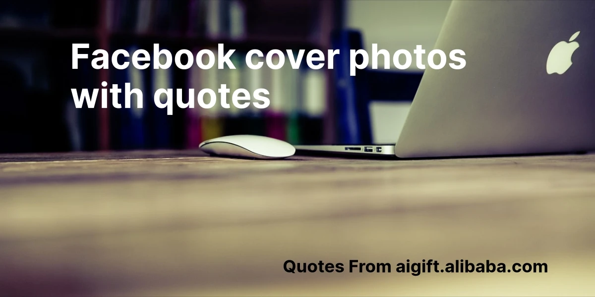 100+ Best Facebook Cover Photos with Quotes for Inspiration & Impact