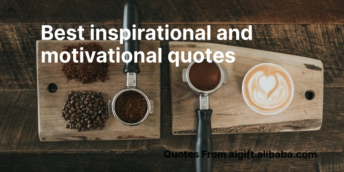 100+ Inspirational and Motivational Quotes to Elevate Your Life