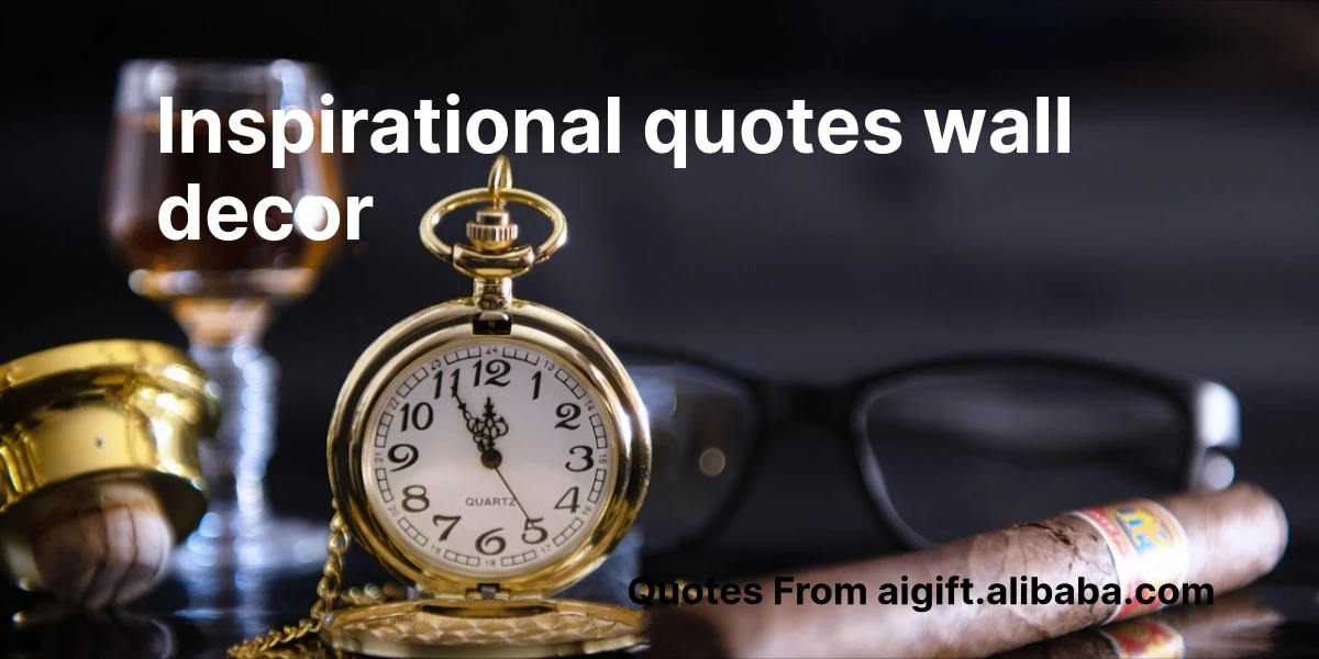 Inspirational Quotes Wall Decor Ideas