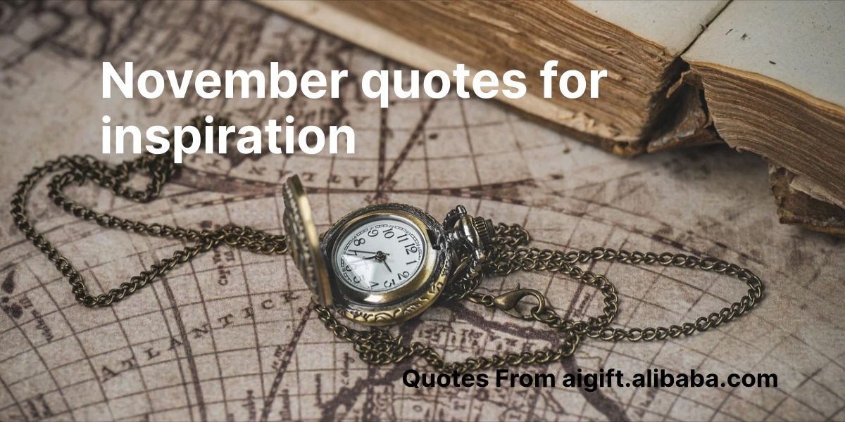 100+ November Quotes for Inspiration to Boost Your Mood & Motivation